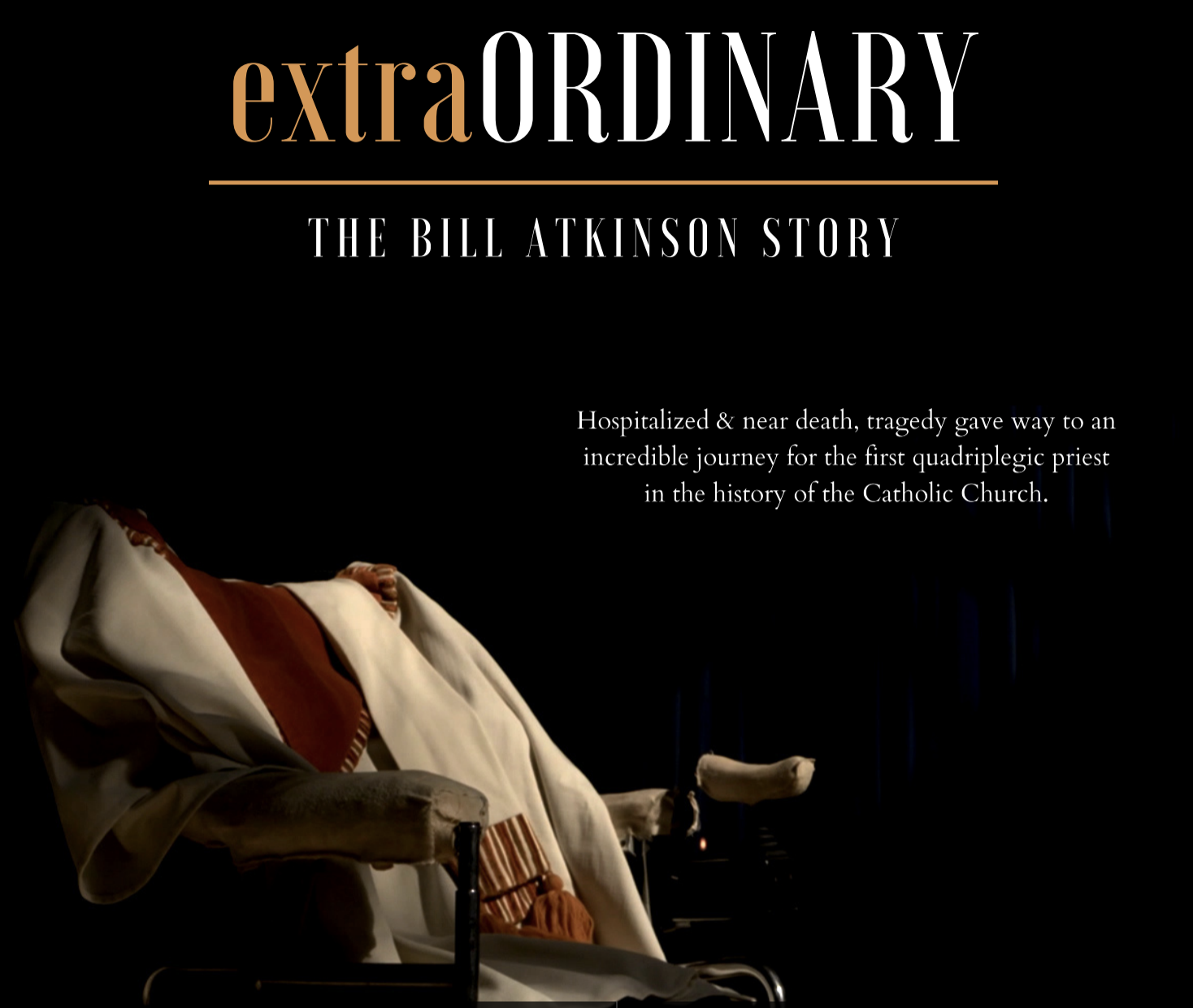 Re-airing of extraORDINARY: The Father Bill Atkinson, O.S.A. Story in ...