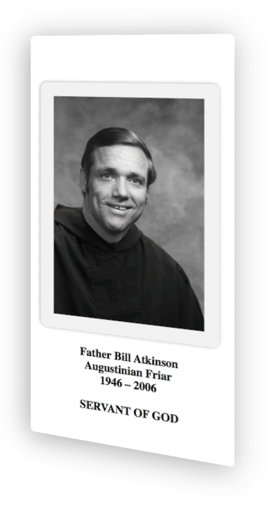 Prayer for the Beautification of Fr. Bill Atkinson, Servant of God