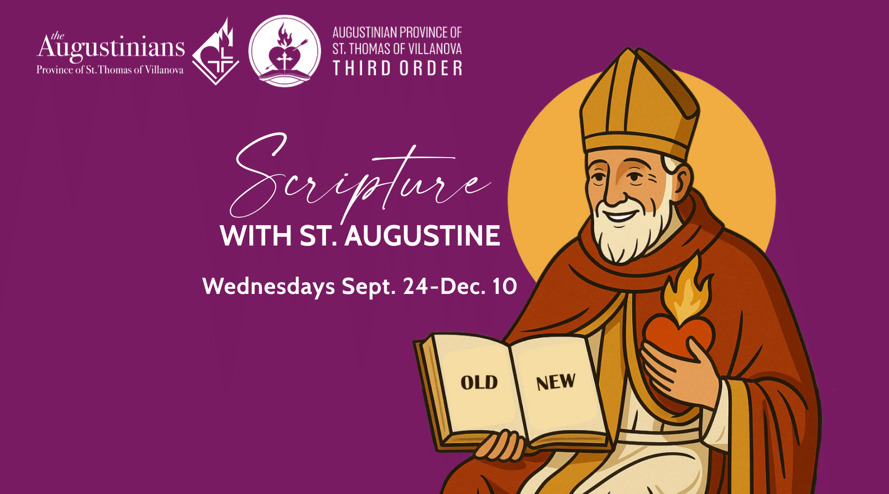 2025 Scripture with St. Augustine Series - Wednesdays, September 24 ...